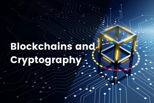 Blockchains and Cryptography | Online Live Learning